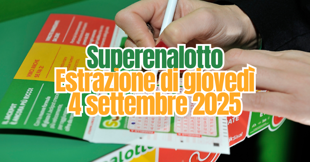 Lotto e Superenalotto, le estrazioni di oggi giovedì 4 settembre: i numeri vincenti - Corriere ...