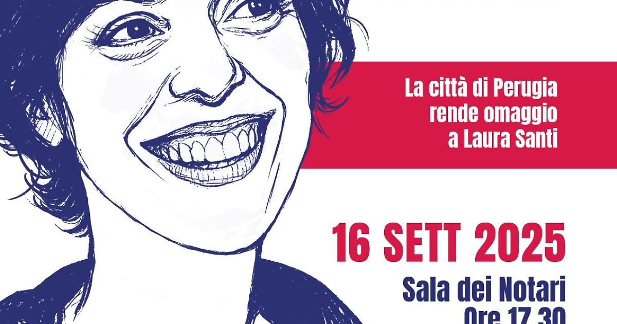 Perugia per Laura: alla sala dei Notari l'omaggio a Laura Santi ...